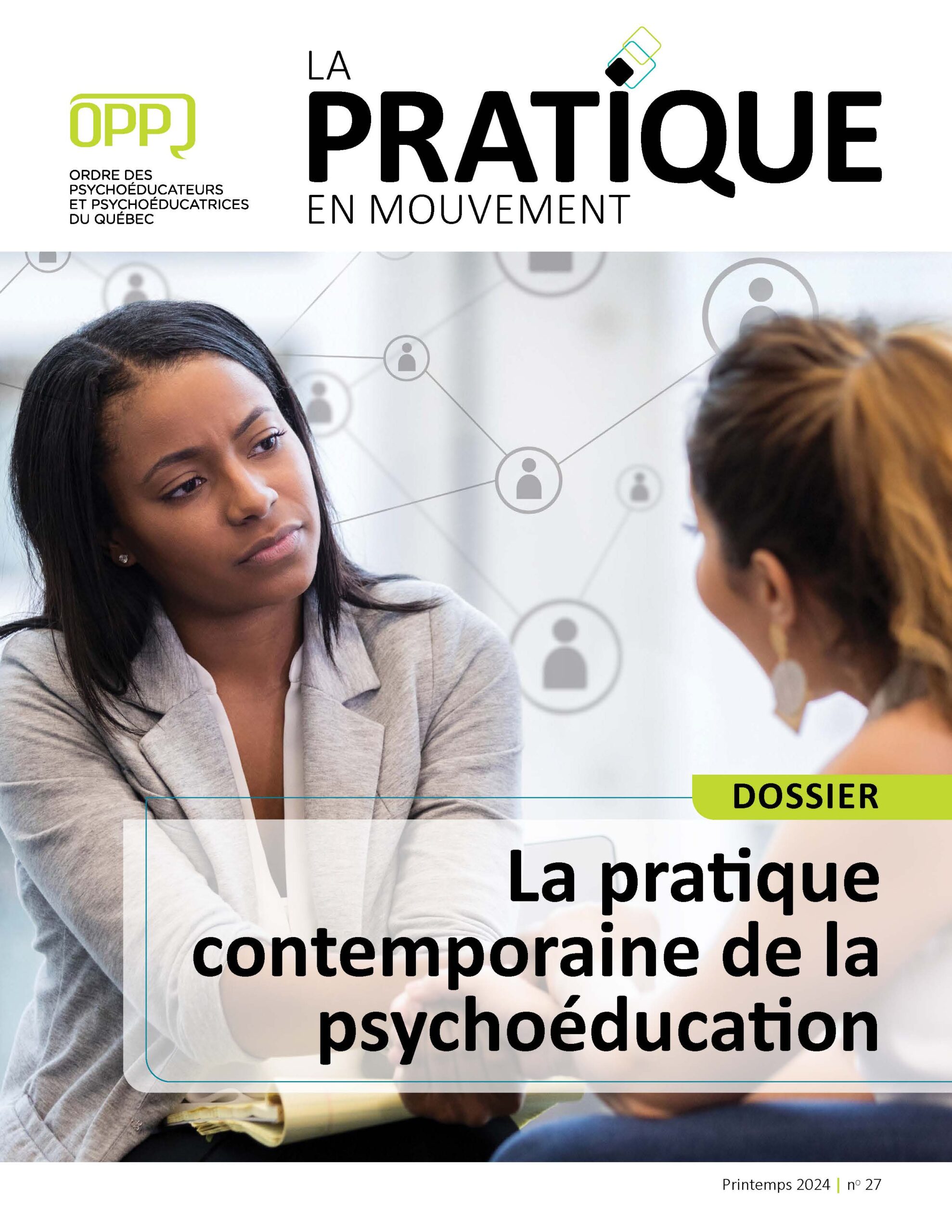 Le magazine no 27 vient de paraître! - Ordre des psychoéducateurs et ...